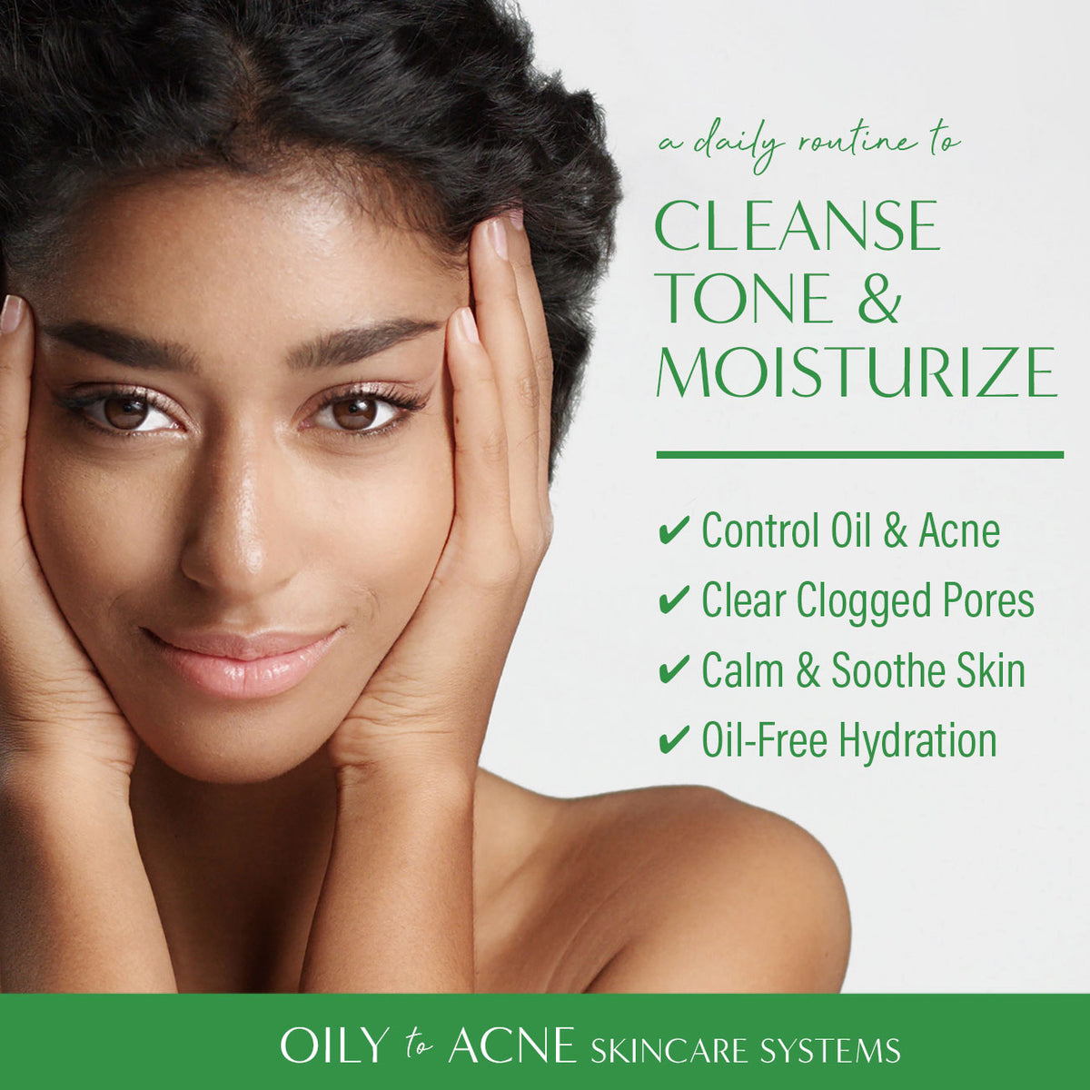 Oily to Acne Skincare Systems – Best Face & Body